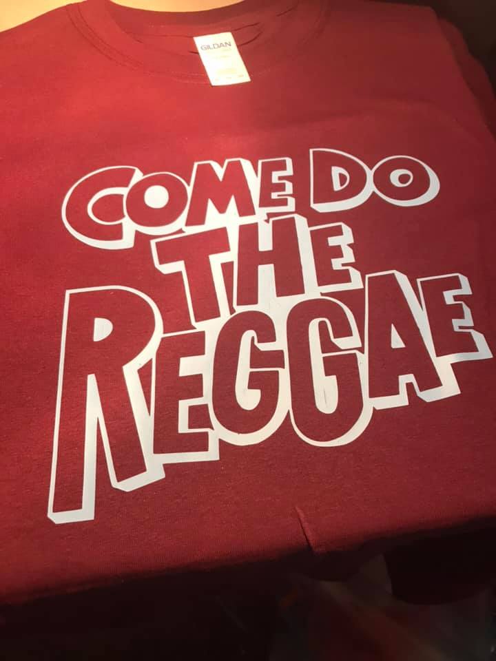 COME DO THE REGGAE T-SHIRT BURG & WHITE
